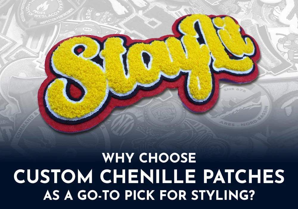 Why Choose Custom Chenille Patches As A Go-To Pick For Styling?